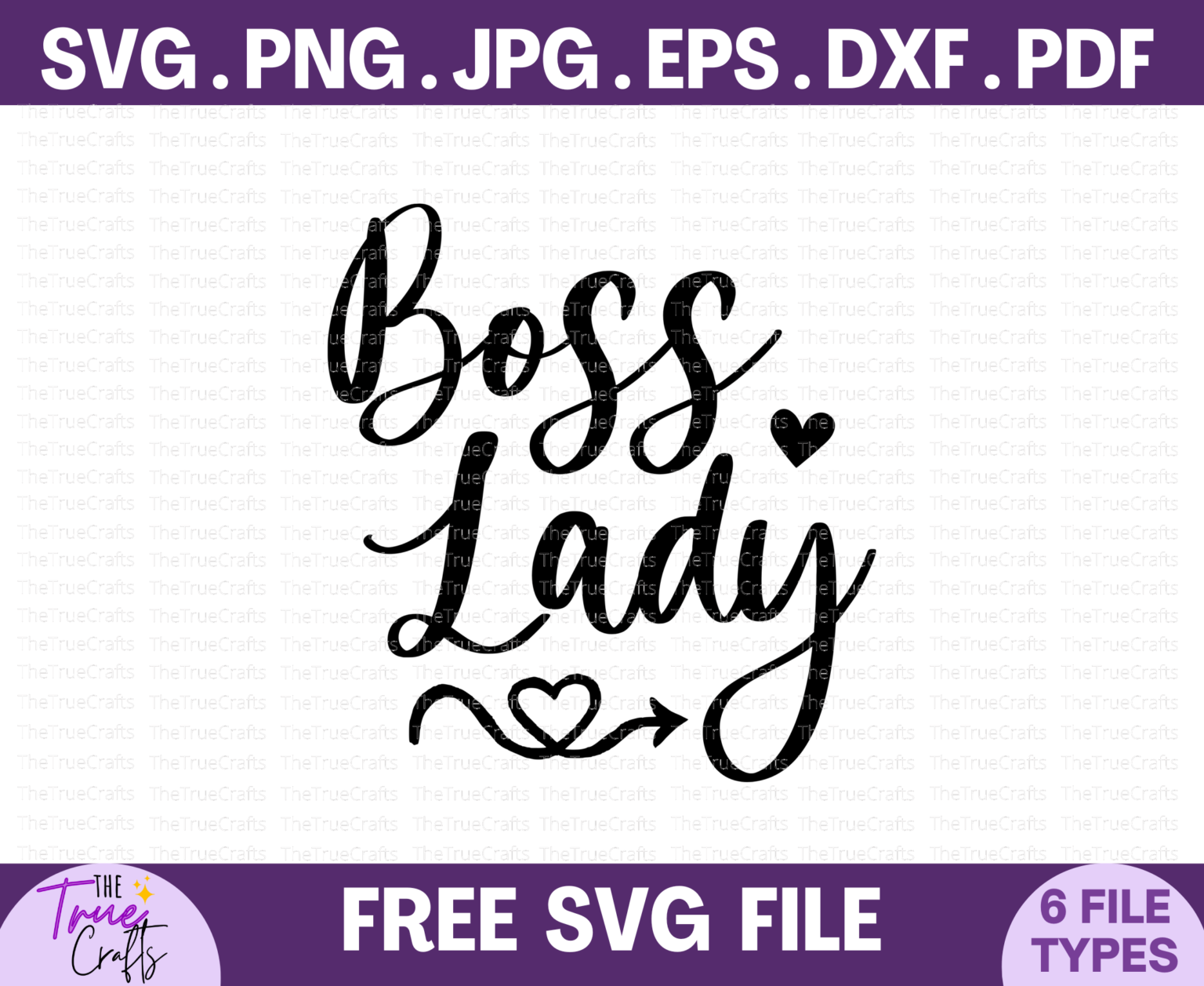 Boss Lady Free SVG – TheTrueCrafts
